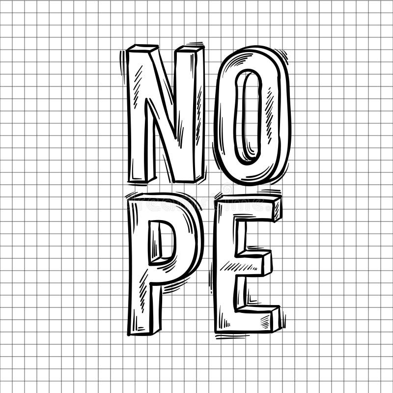 Nope Word Stock Illustrations – 223 Nope Word Stock Illustrations ...