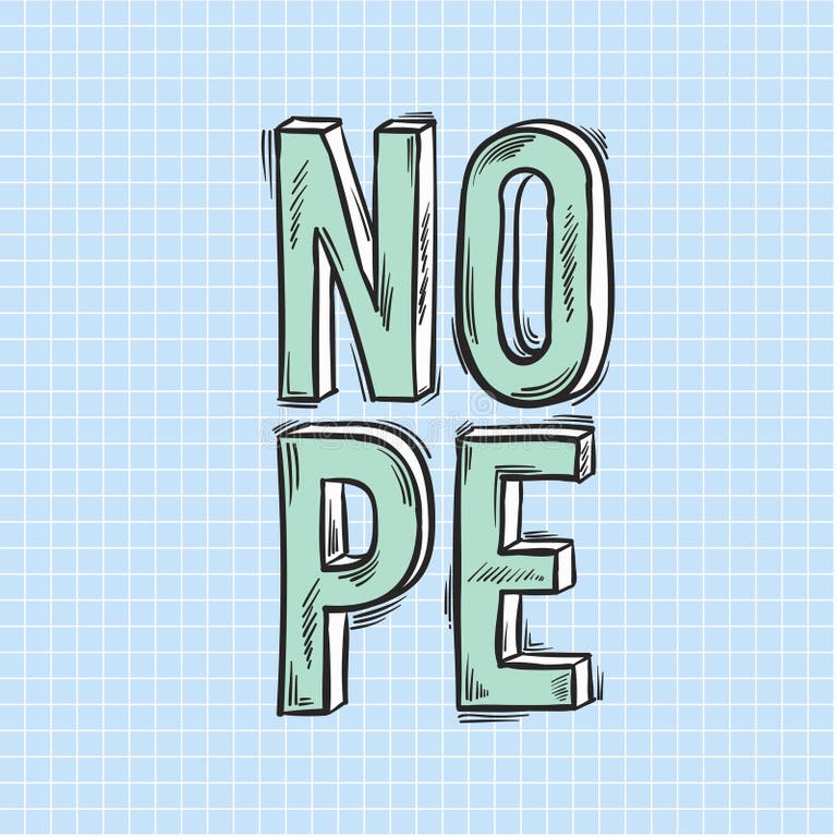 Nope Word Stock Illustrations – 223 Nope Word Stock Illustrations ...