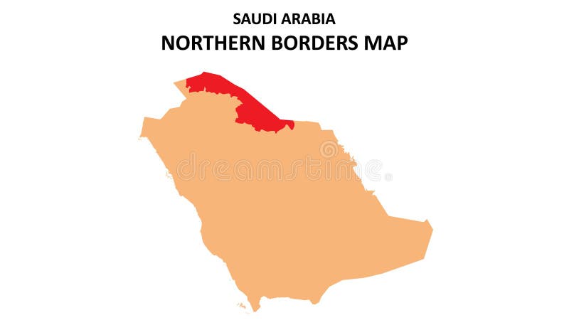 Northern Borders Region Location within Saudi Arabia 3d Map Stock ...