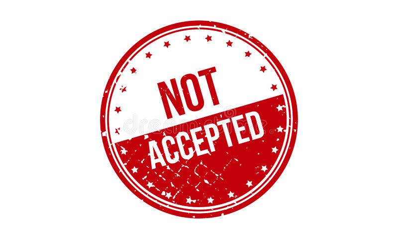 Not Accepted Rubber Stamp. Red Not Accepted Rubber Grunge Stamp Seal ...