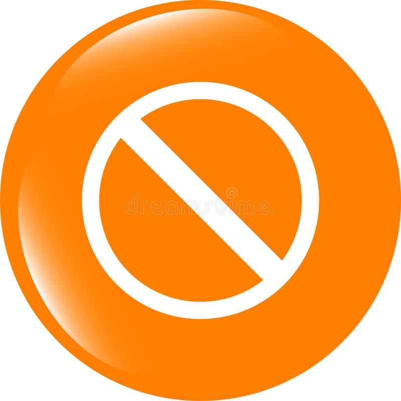 Not Allowed Sign Web Icon, Button Isolated on White Stock Illustration ...