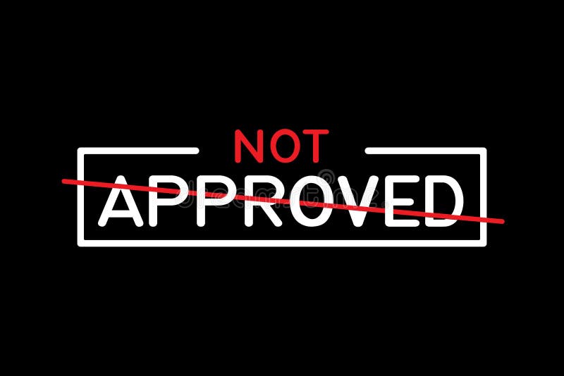 Not Approved Design Template. Vector and Illustration. Stock Vector ...