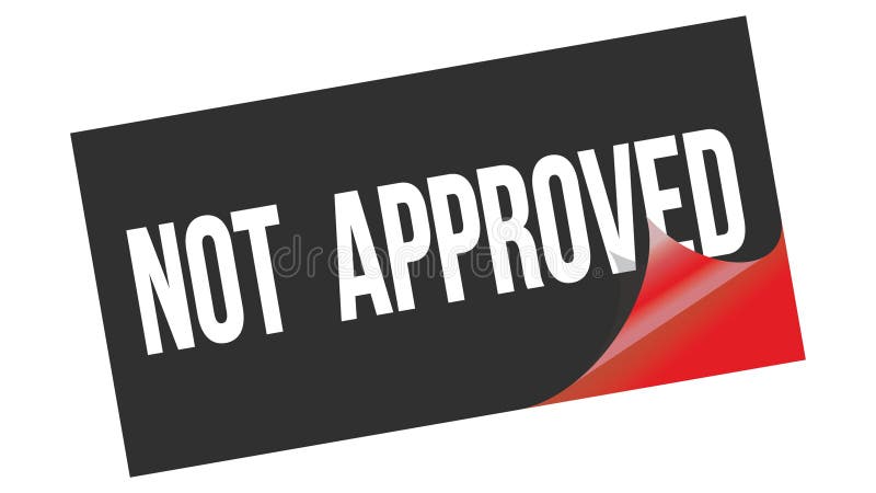 NOT APPROVED Text on Black Red Sticker Stamp Stock Illustration ...