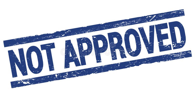 NOT APPROVED Text on Blue Rectangle Stamp Sign Stock Illustration ...