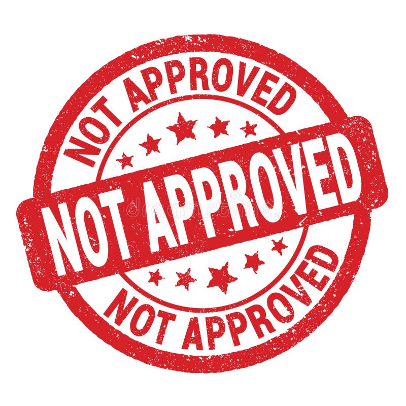 NOT APPROVED Text Written on Red Round Stamp Sign Stock Illustration ...
