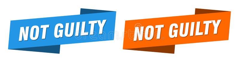Not Guilty Banner. Not Guilty Ribbon Label Sign Set Stock Vector ...