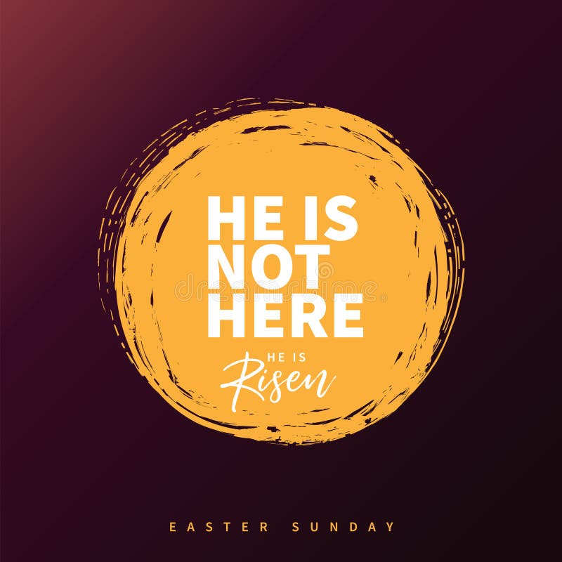 He is Not Here, for he is Risen, Creative Poster with Open Tomb Stock ...