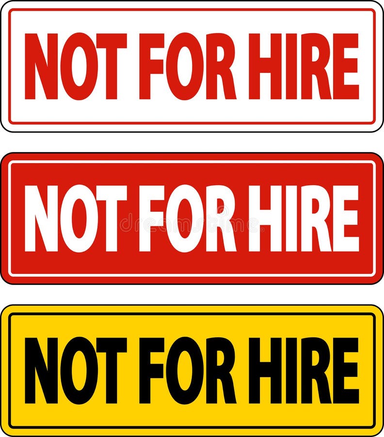 Not for Hire Label Sign on White Background Stock Vector - Illustration ...