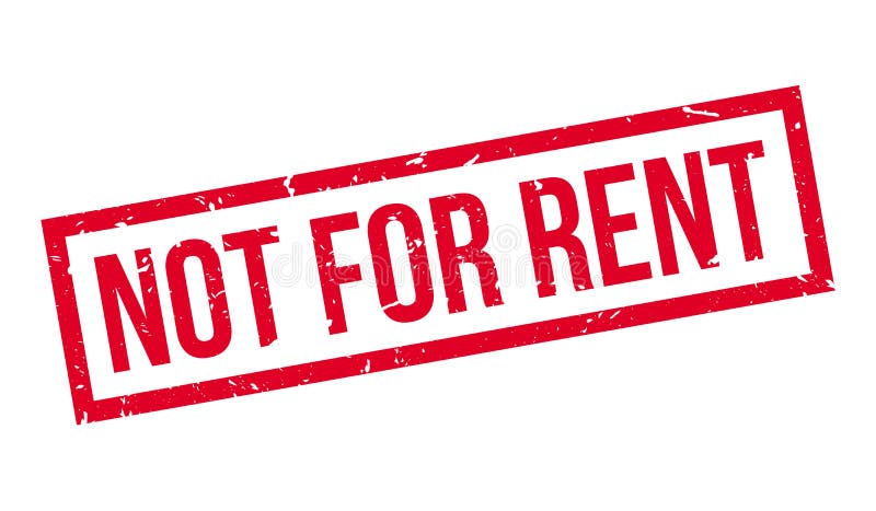 Not for Rent rubber stamp stock illustration. Illustration of building ...