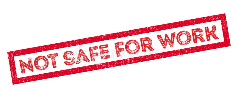 Not Safe for Work Rubber Stamp Stock Illustration - Illustration of ...