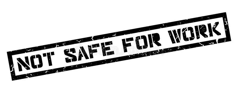 Not Safe for Work Rubber Stamp Stock Illustration - Illustration of ...
