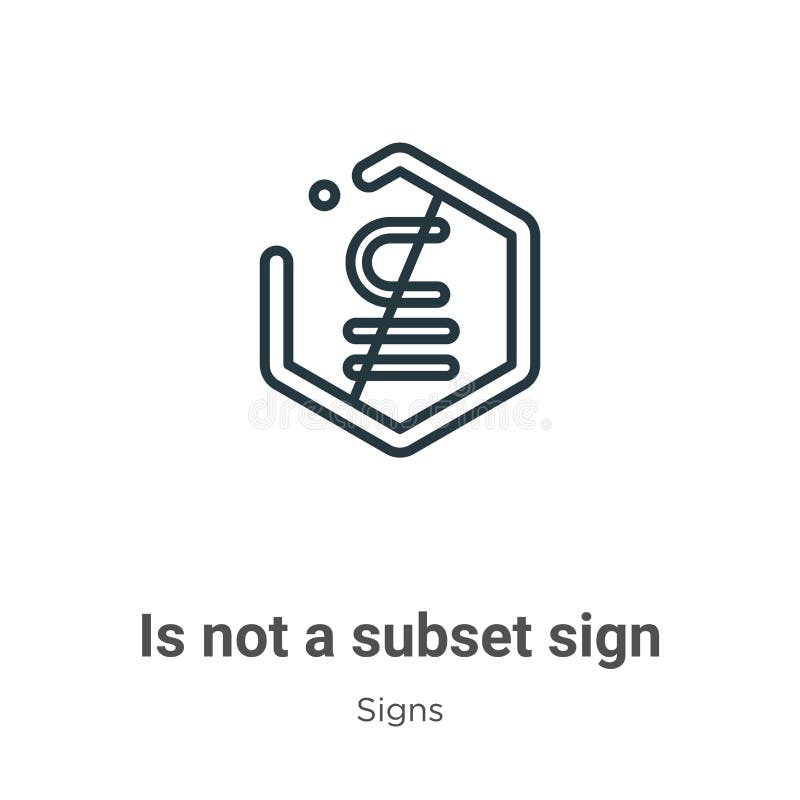 Is Not A Subset Symbol Outline Vector Icon Thin Line Black Is Not A