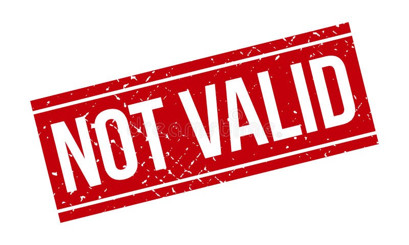 Not Valid Rubber Stamp. Red Not Valid Rubber Grunge Stamp Seal Vector ...
