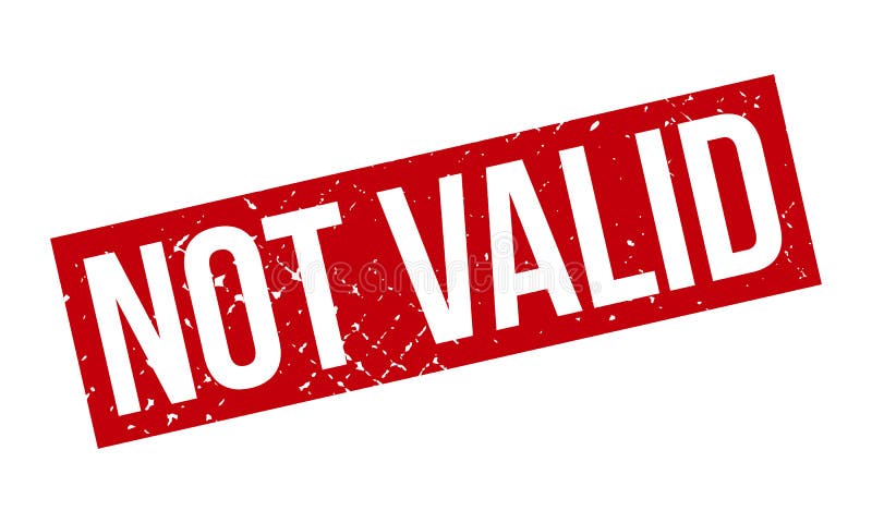 Not Valid Rubber Stamp. Red Not Valid Rubber Grunge Stamp Seal Vector ...