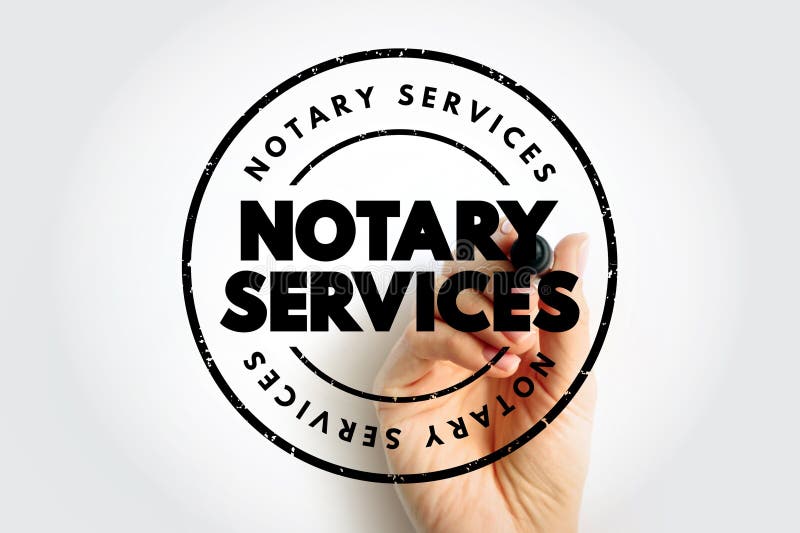 Notary Services Text Stamp, Concept Background Stock Photo - Image of ...