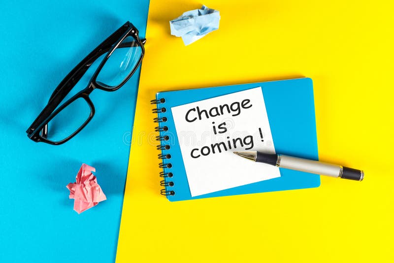 A Note Changes Coming in 2019 at Office Workplace Stock Image - Image ...