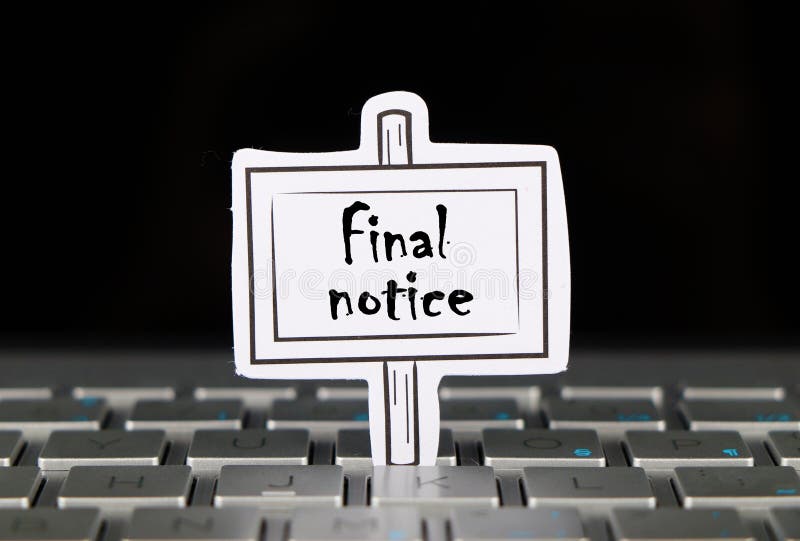 Note on Monitor with Text Final Notice. Stock Image - Image of stress ...