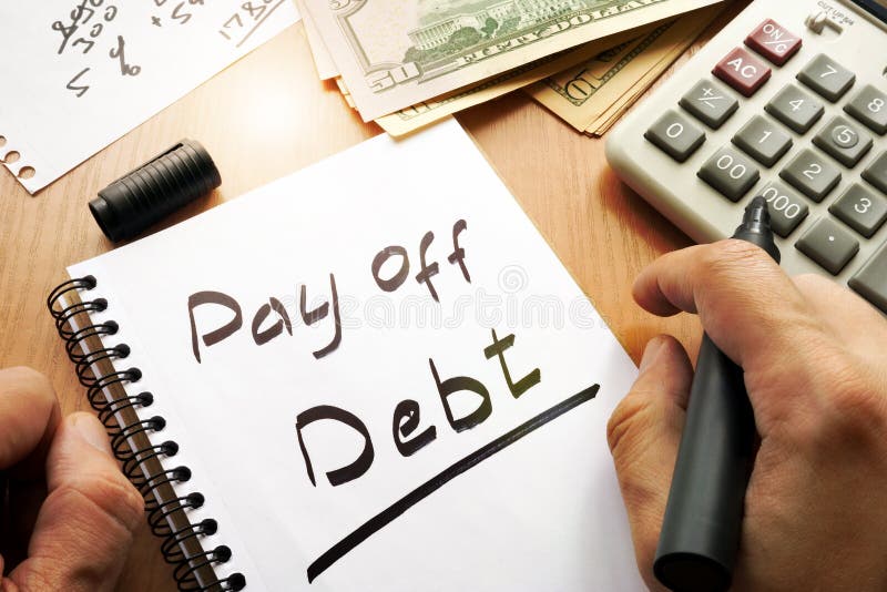 Note with Words Pay Off Debt. Stock Image - Image of debts, banking ...