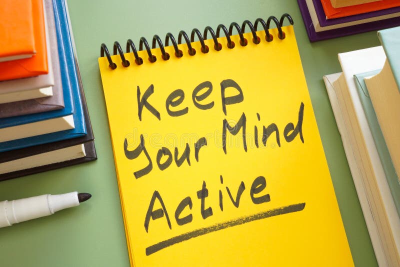 Note in a Yellow Notebook Reading Keep Your Mind Active. Mental ...