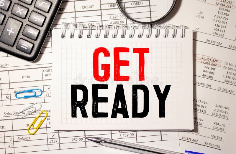 Notebook with GET READY Word with Office Tools on White Table. Business ...