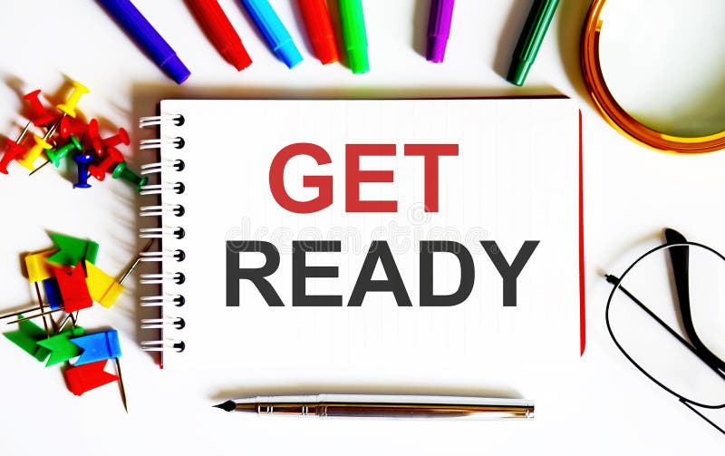 Notebook with GET READY Word with Office Tools on White Table Stock ...
