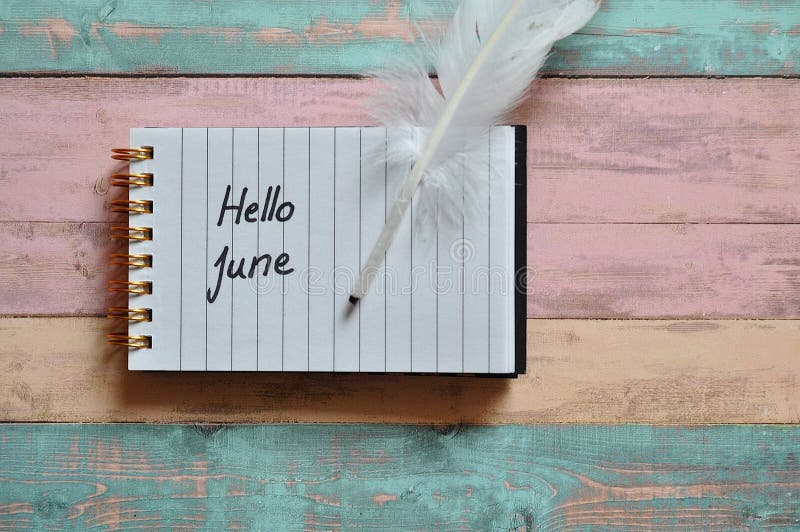 Notebook Hello June Write Stock Photos - Free & Royalty-Free Stock ...