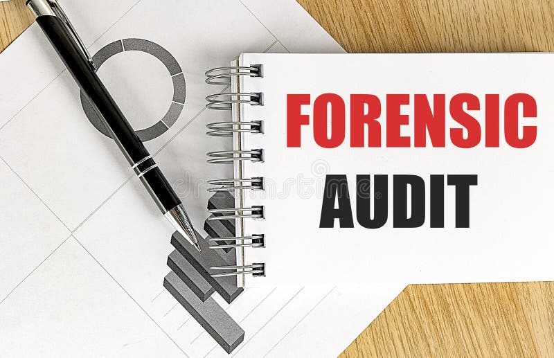 Notebook with the Text Forensic Audit on a Wooden Desk with Financial ...