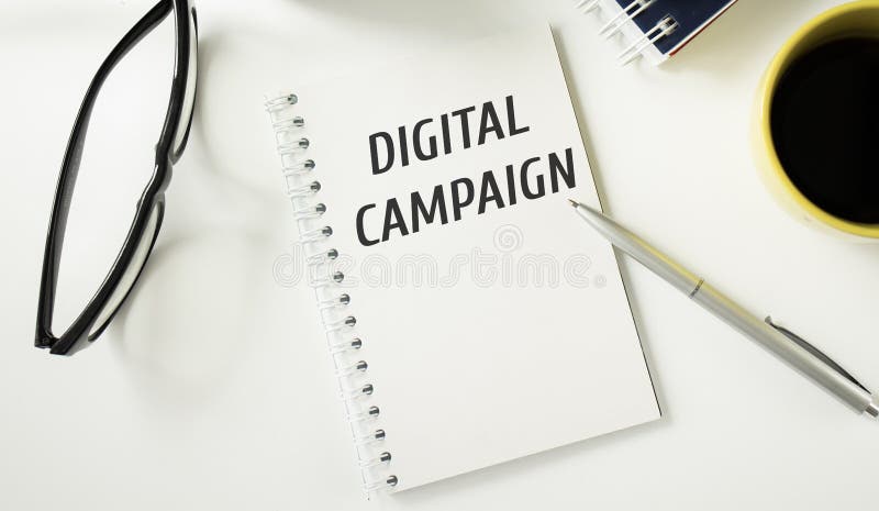 Notes about Marketing. DIGITAL CAMPAIGN Text Stock Photo - Image of ...