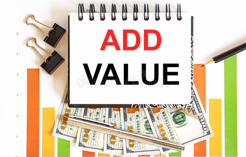 Notebook with Tools and Notes about Add Value ,business Concept Stock ...