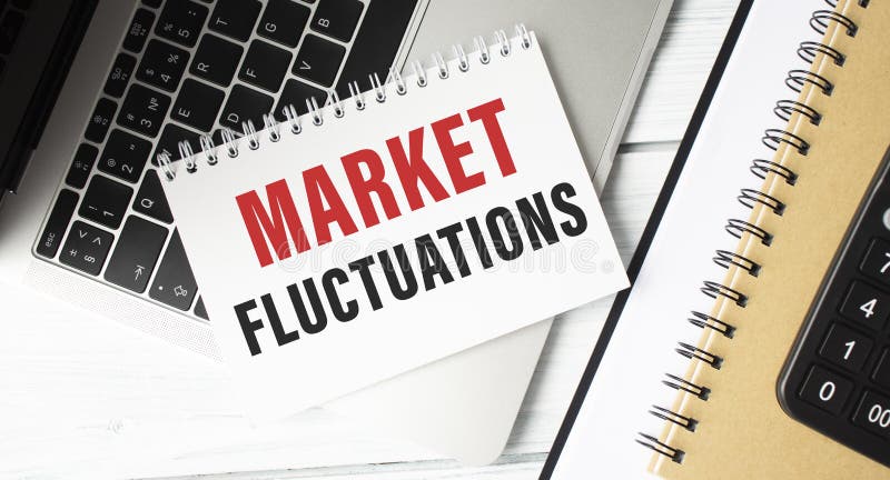 MARKET FLUCTUATIONS. words stock photo. Image of persuasion - 231316872