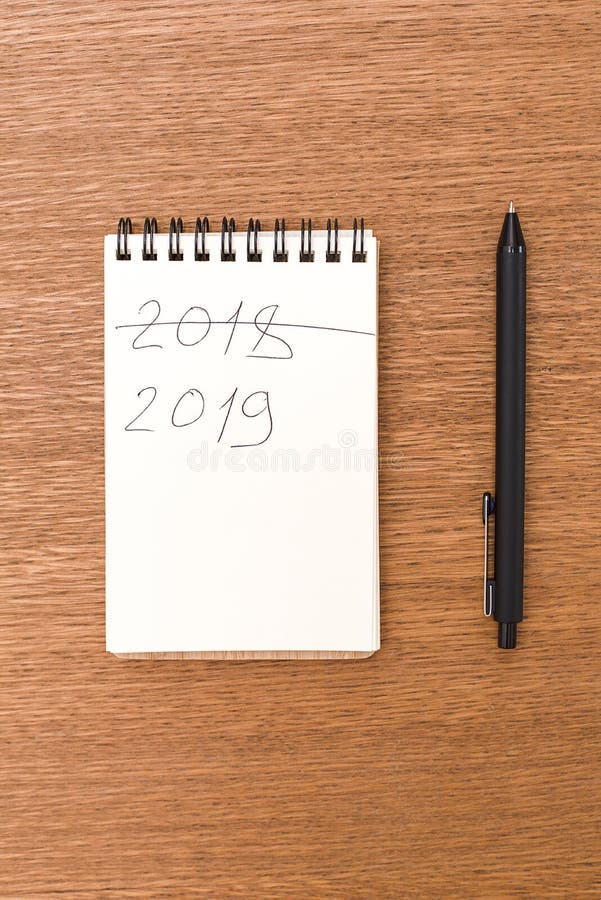 A Notebook Where You Crossed Out the Inscription 2018 and Written 2019 ...
