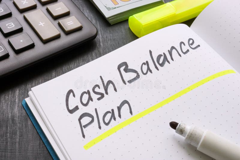 Notepad with Cash Balance Plan and Calculator. Stock Image - Image of ...