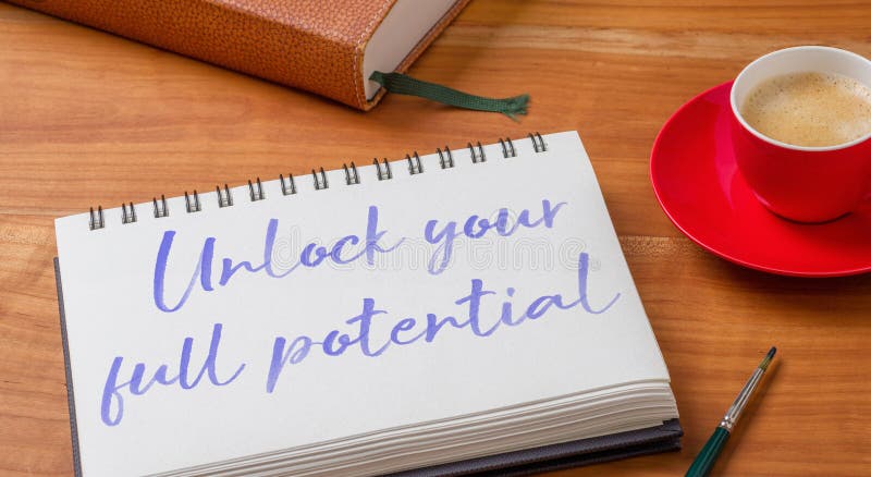 Unlock your full potential stock photo. Image of word - 290328888