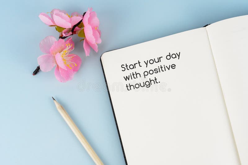 Inspirational Quotes Text - Start Your Day with Positive Thought Stock ...
