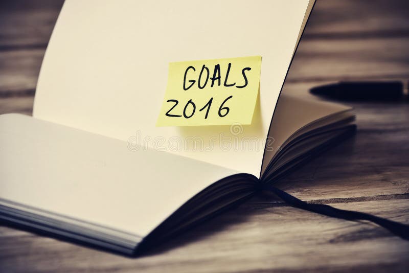 Notepad with the Text Goals 2016, Filtered Stock Photo - Image of ...