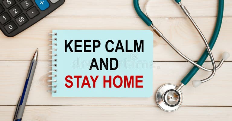 Notepad with Text Keep Calm and Stay Home Stock Image - Image of ...