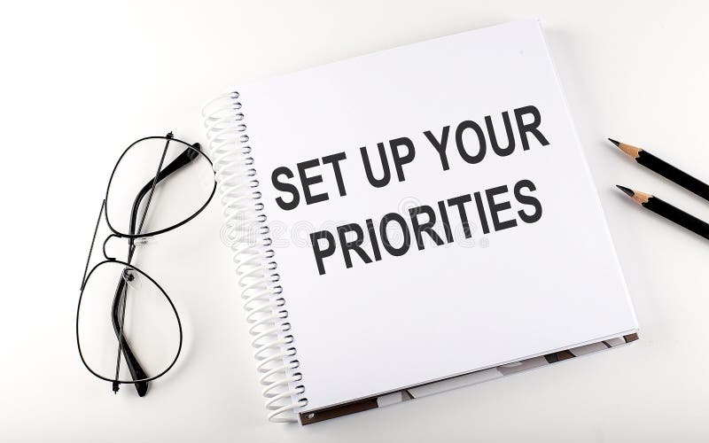 SET UP YOUR PRIORITIES Text on the Chart , Office Supplies, Business ...