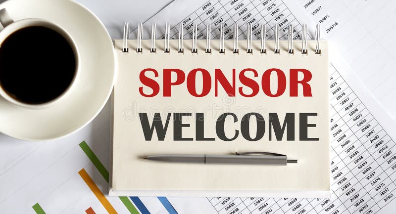 SPONSOR WELCOME Words Written on Notepad with Glasses, Alarm Clock and ...