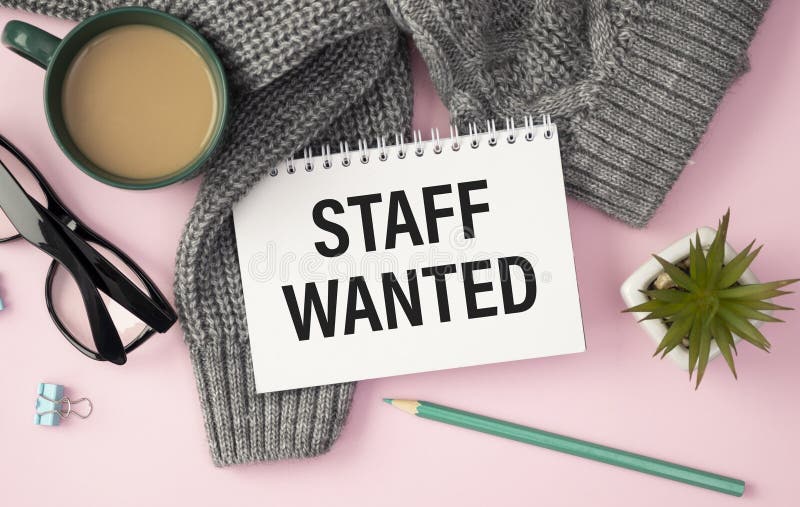 583 Staff Wanted Sign Photos - Free & Royalty-Free Stock Photos from ...