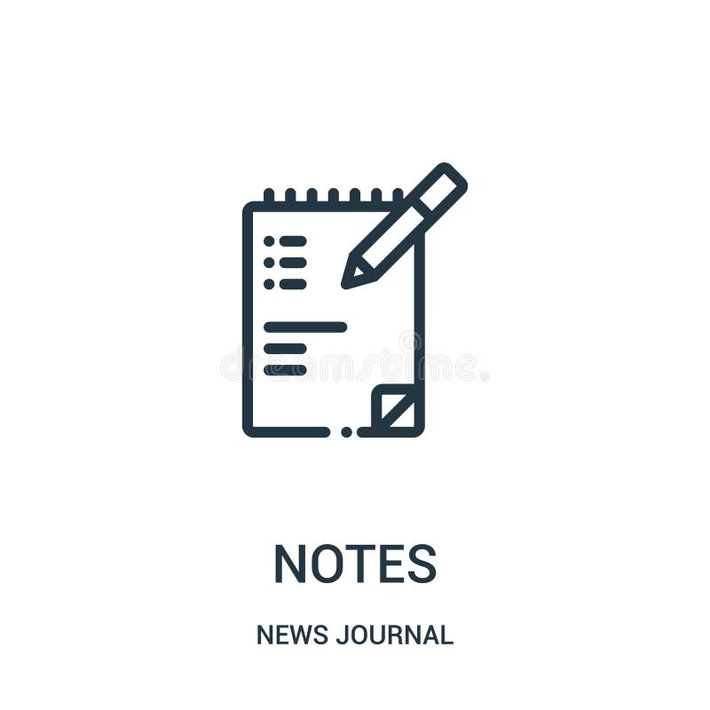Notes Icon Vector from News Journal Collection. Thin Line Notes Outline ...