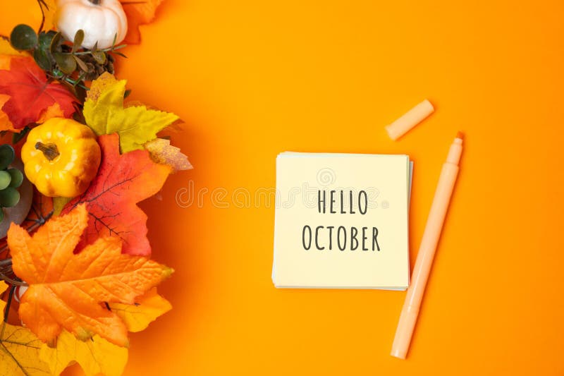 Notes with Words Hello October and Fall Leaves. Stock Image - Image of ...