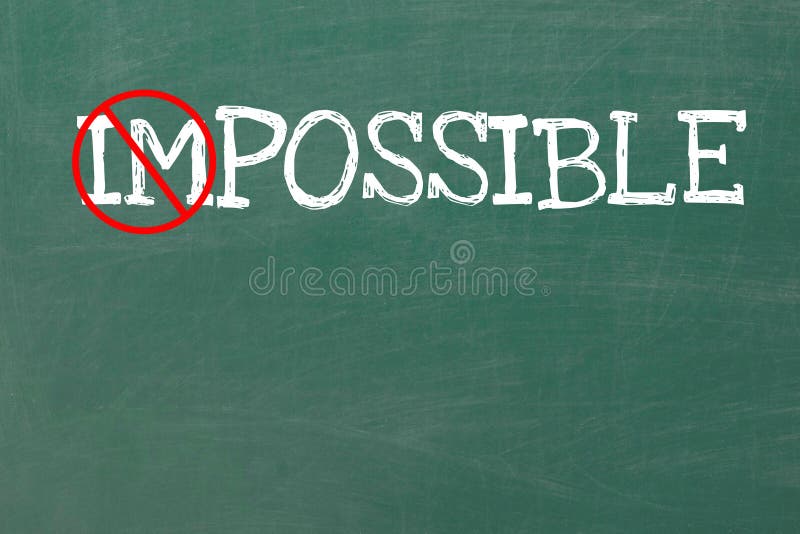 Nothing is Impossible stock image. Image of positive - 66615471