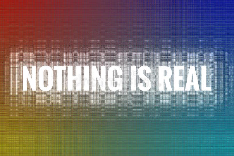 Nothing is Real Color Abstract Background Stock Illustration ...