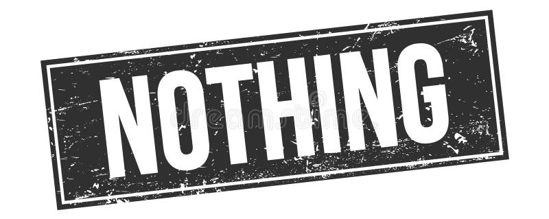 NOTHING Text on Black Grungy Rectangle Stamp Stock Illustration ...