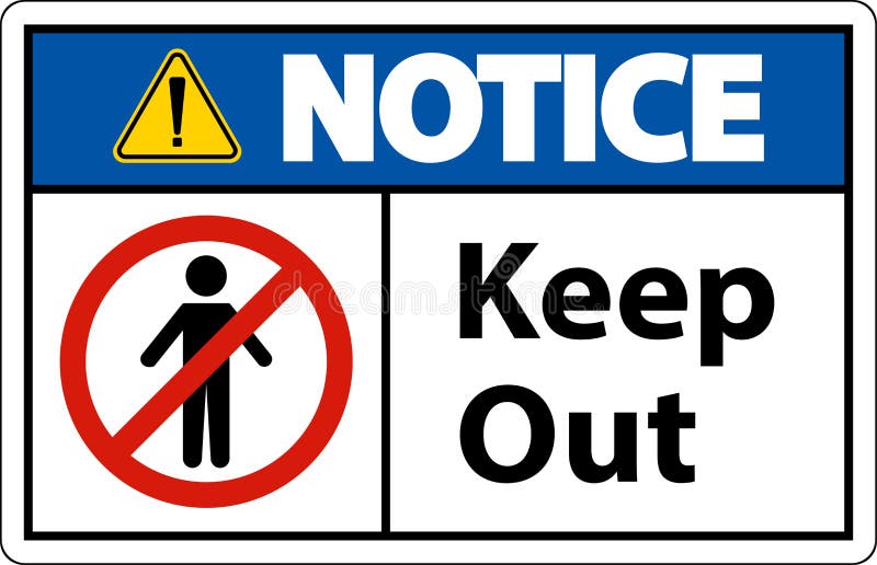 Notice Area Keep Out Sign on White Background Stock Vector ...
