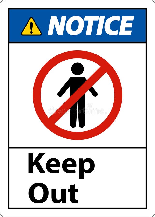 Notice Area Keep Out Sign on White Background Stock Vector ...