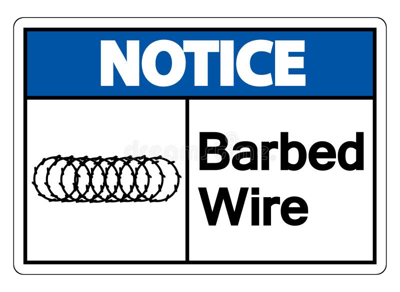 Notice Barbed Wire Symbol Sign on White Background,Vector Illustration ...