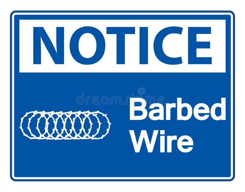 Notice Barbed Wire Symbol Sign on White Background,Vector Illustration ...