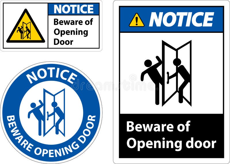 Notice Beware Opening Door Sign on White Background Stock Vector ...
