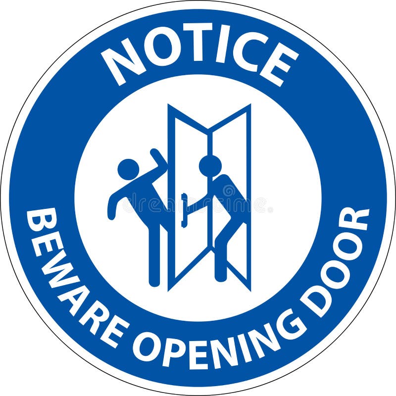 Notice Beware Opening Door Sign on White Background Stock Vector ...
